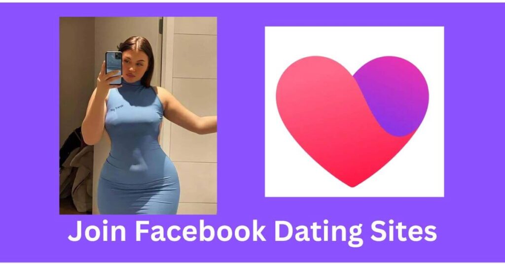 Facebook Dating App – Join Facebook Dating Sites | Sign Up Facebook ...