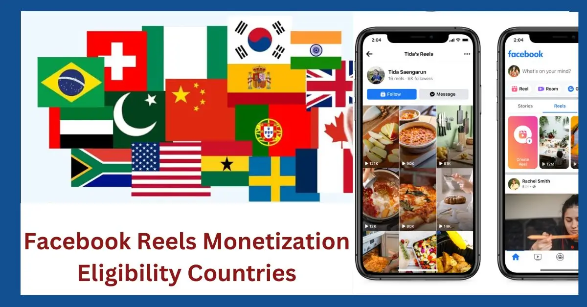 Facebook Reels Monetization Eligibility Countries - Silnels Facebook Reels Monetization Eligibility Countries - Silnels