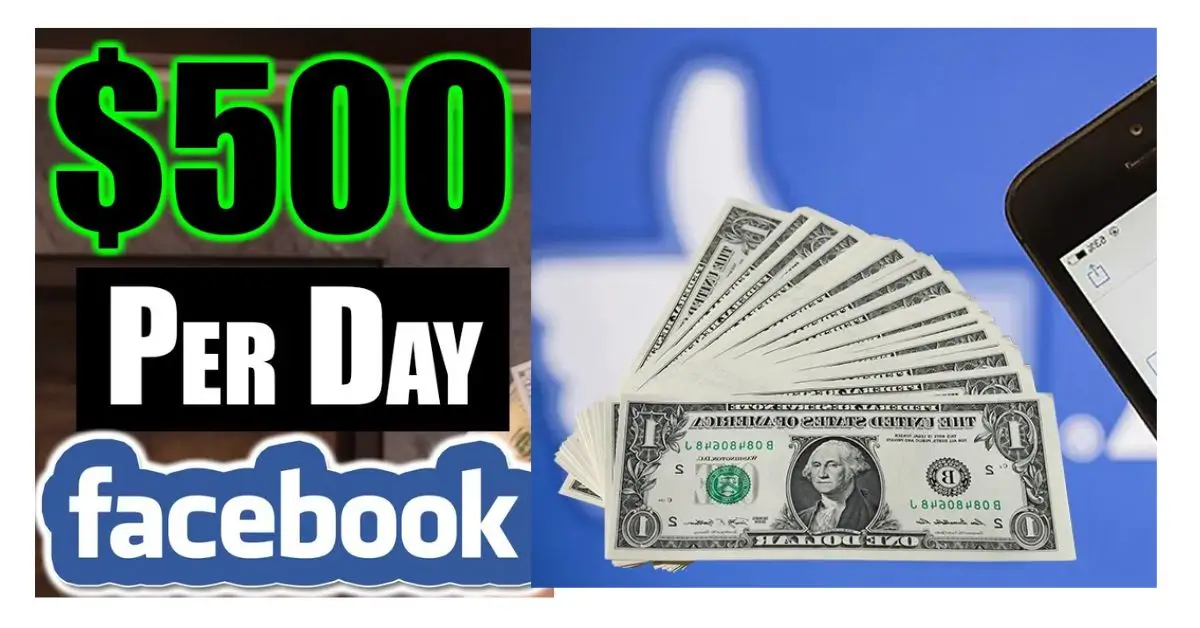 Unlocking the Potential: A Guide to Earning $500 Every Day on Facebook ...