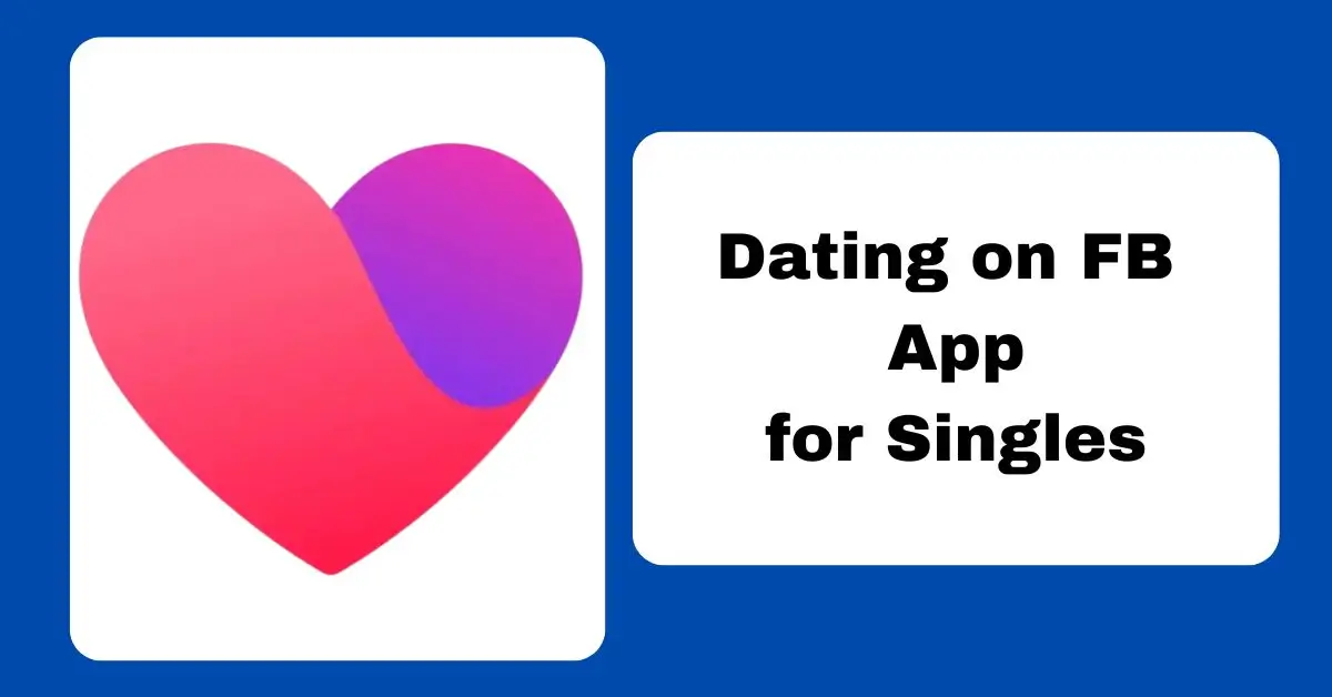 Facebook Singles Dating Sites – Dating on Facebook App 2025 - Silnels