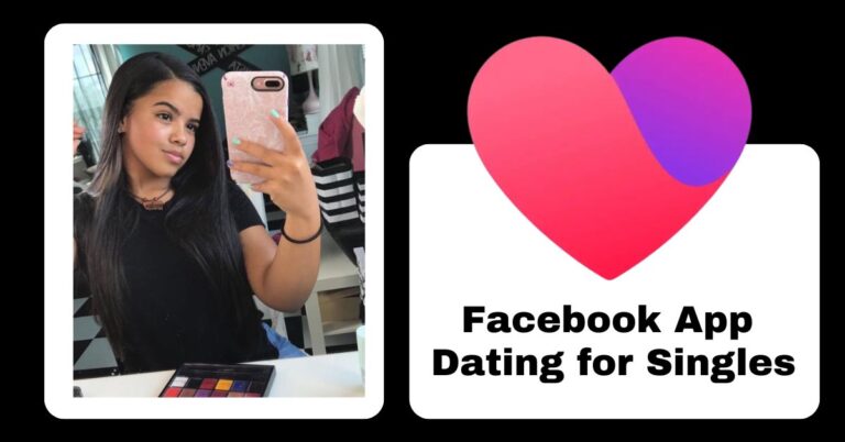 Facebook App Dating for Singles – Find Singles On Facebook Dating ...