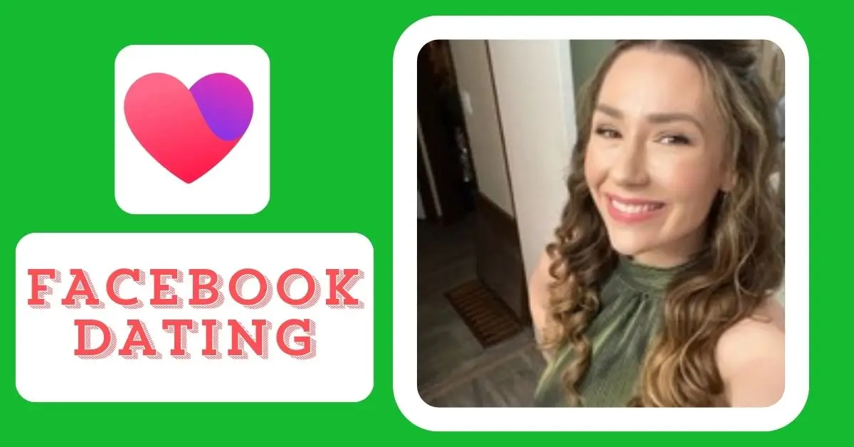 How to Activate And Use Facebook Dating App for Dating – Activate FB ...