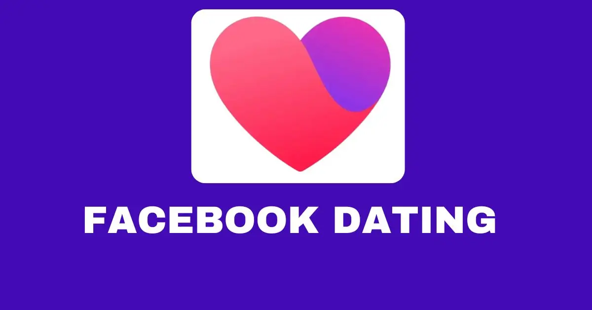 Facebook Dating App - How To Spot Genuine Connections On Facebook ...